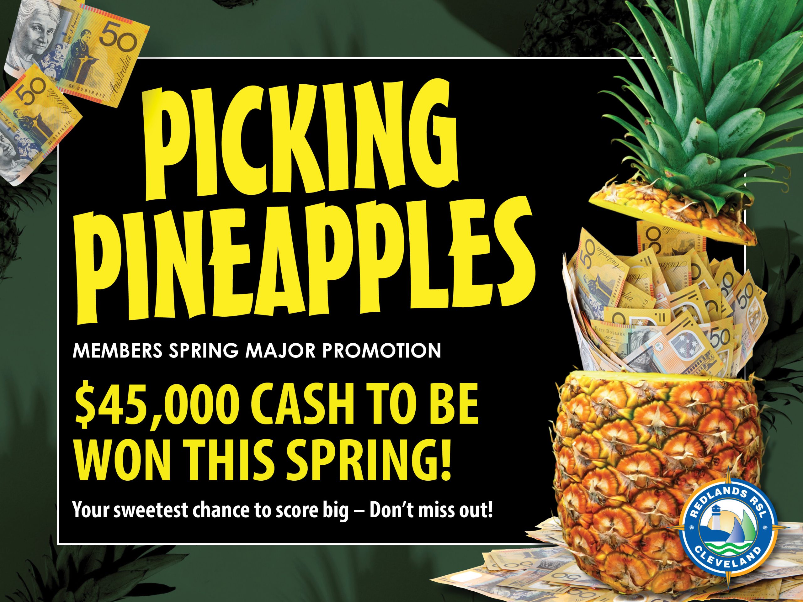 Spring Major Promotion - Picking Pineapples - Redlands RSL